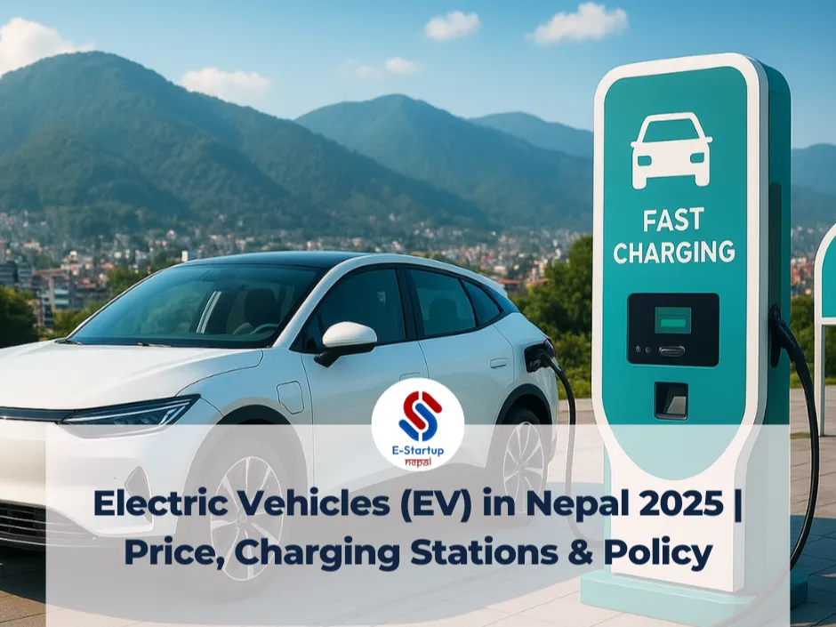Electric Vehicles (EV) in Nepal 2026 | Price, Charging Stations & Policy