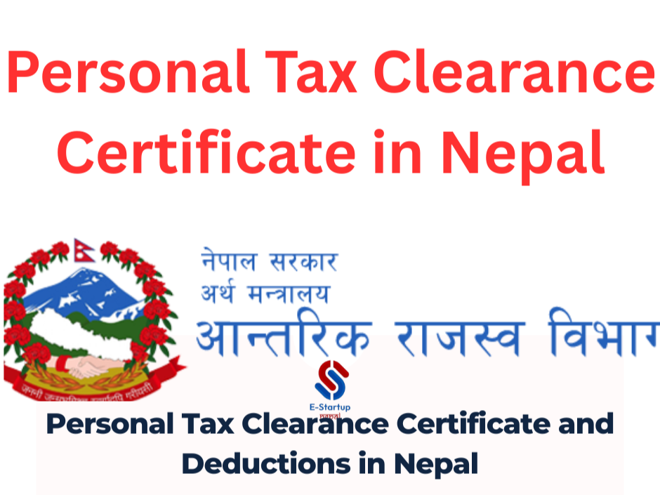 Personal Tax Clearance Certificate and Deductions in Nepal 2026